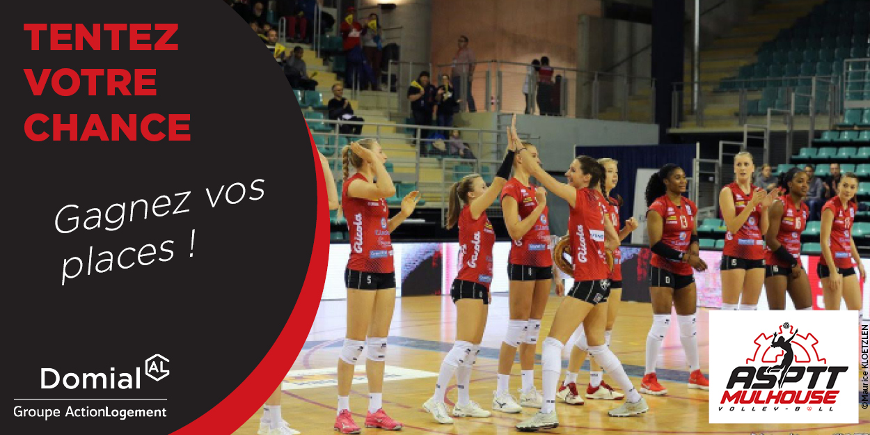Gagnez vos billets avec Domial et l'ASPTT Mulhouse Volley ! | L ...