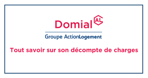 Le décompte de charges | L'actualité Domial